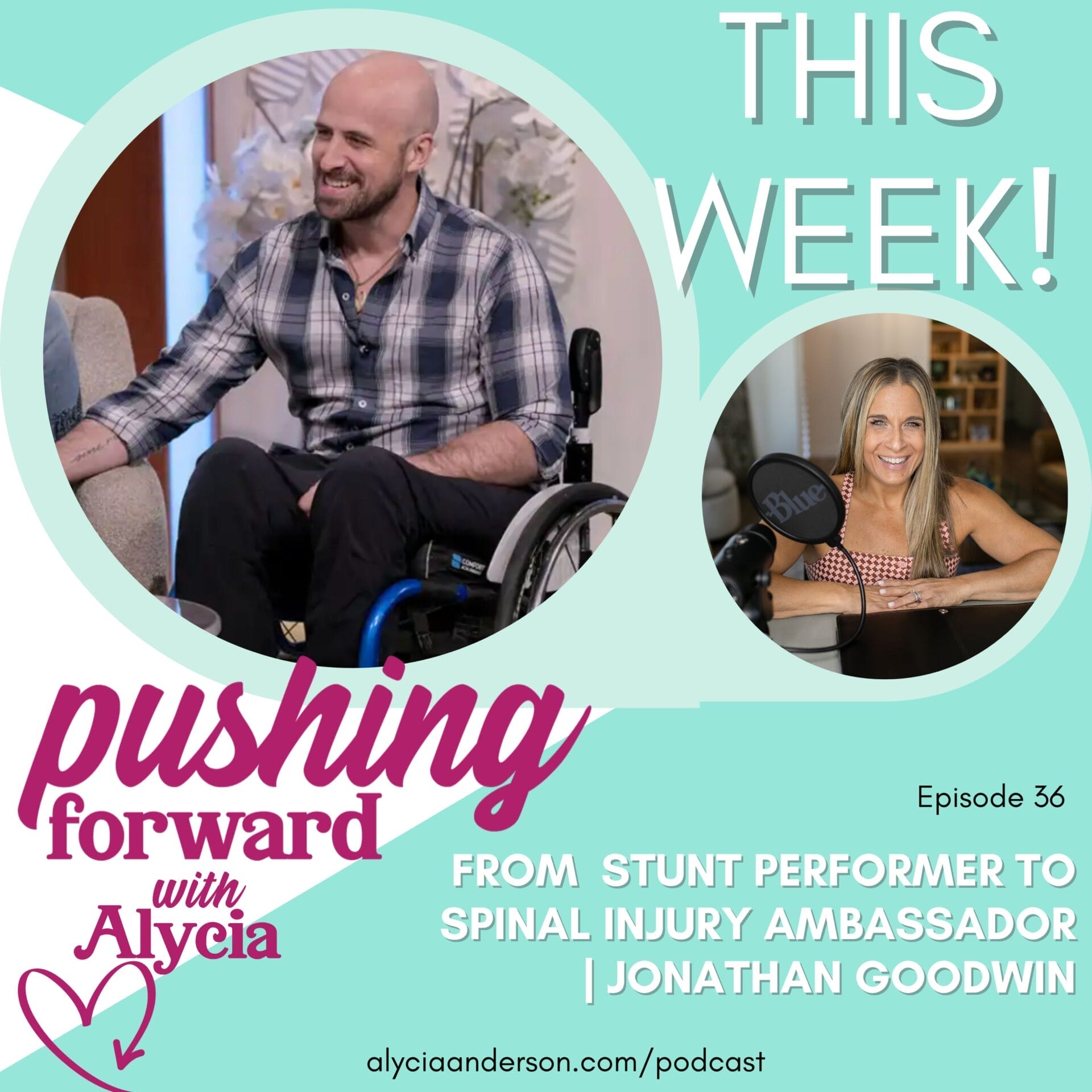 Episode 36 - From Stunt Performer to Spinal Injury Ambassador ...